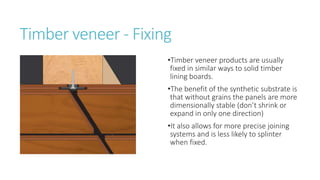 Install lining, panelling and moulding - Linings presentation | PPTX