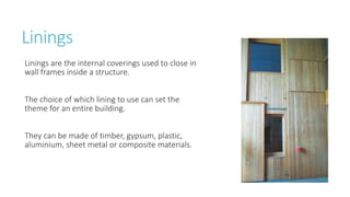 Install lining, panelling and moulding - Linings presentation | PPTX
