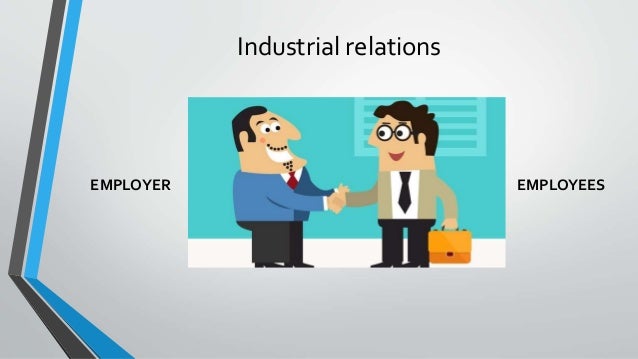Introduction to Industrial Relations