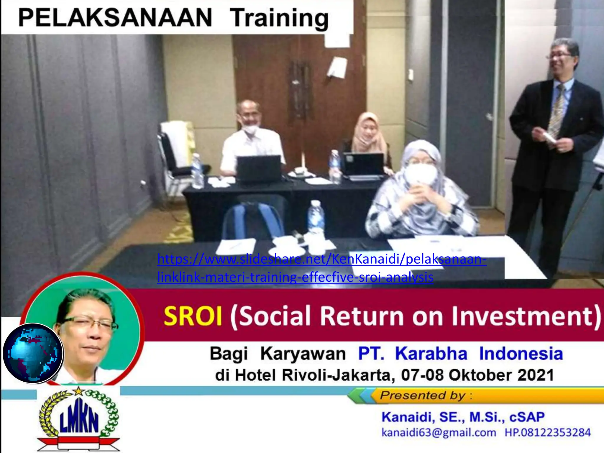 PELAKSANAAN + Link-Link MATERI FGD/Training _Kriteria Penilaian Program CSR (PPM) Badan Usaha ...