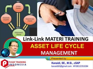 Link-Link MATERI Training "ASSET LIFE CYCLE Management" | PPTX