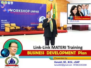 Link-Link MATERI Training "BUSINESS DEVELOPMENT Plan" | PPT