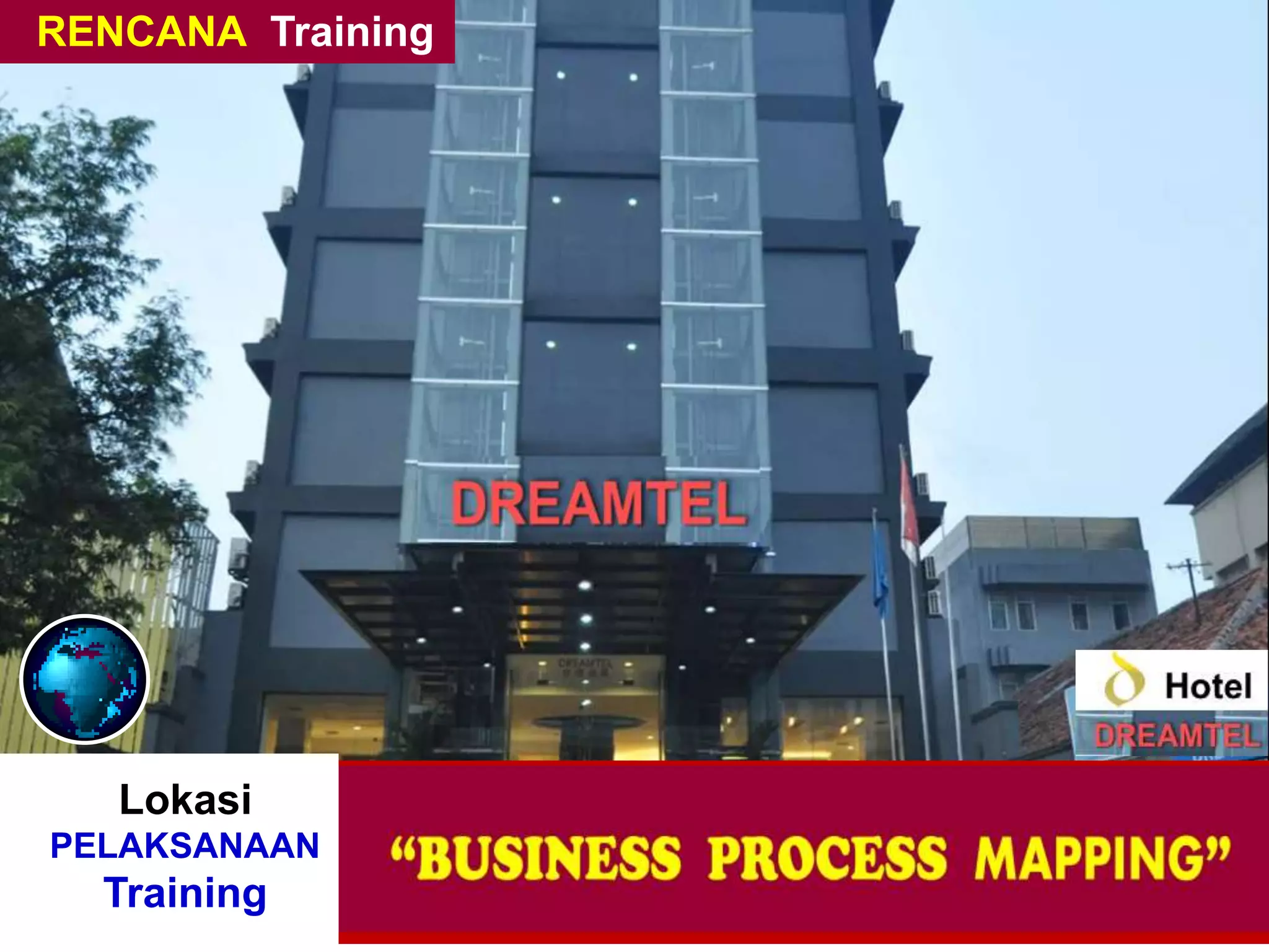 RENCANA + Link-Link MATERI Training "BUSINESS PROCESS MAPPING (Pemetaan Proses Bisnis)". | PPTX