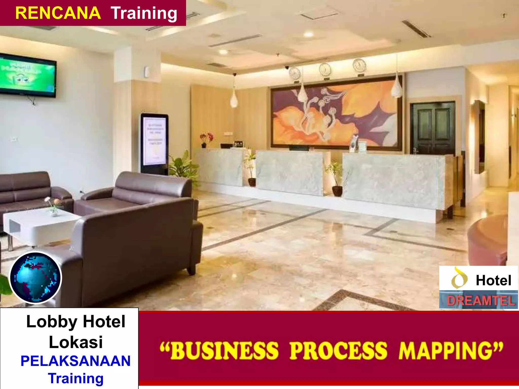 RENCANA + Link-Link MATERI Training "BUSINESS PROCESS MAPPING (Pemetaan Proses Bisnis)". | PPTX