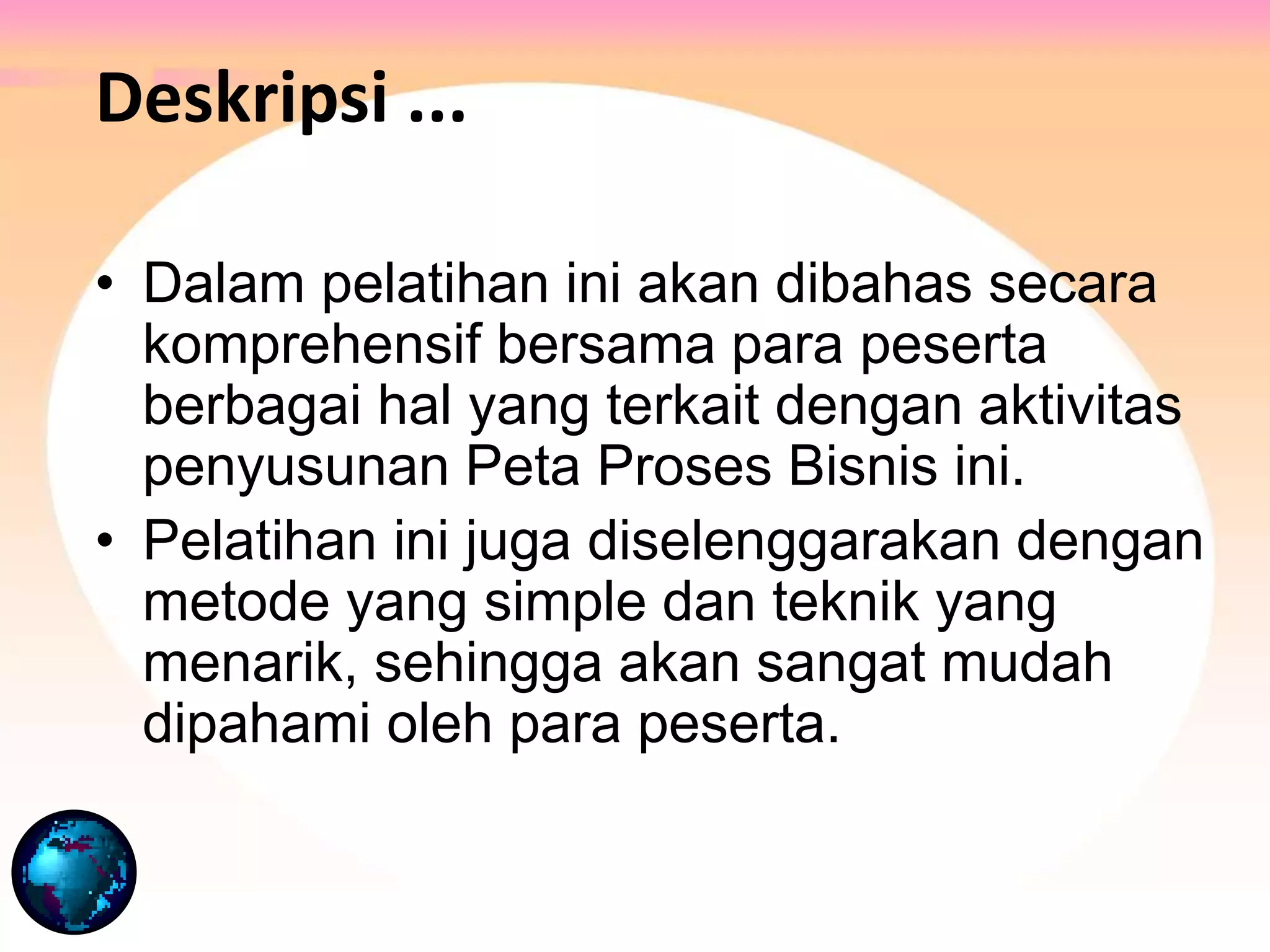PELAKSANAAN + Link-Link MATERI Training _"Pemetaan PROSES BISNIS (BUSINESS PROCESS MAPPING)" _PT ...