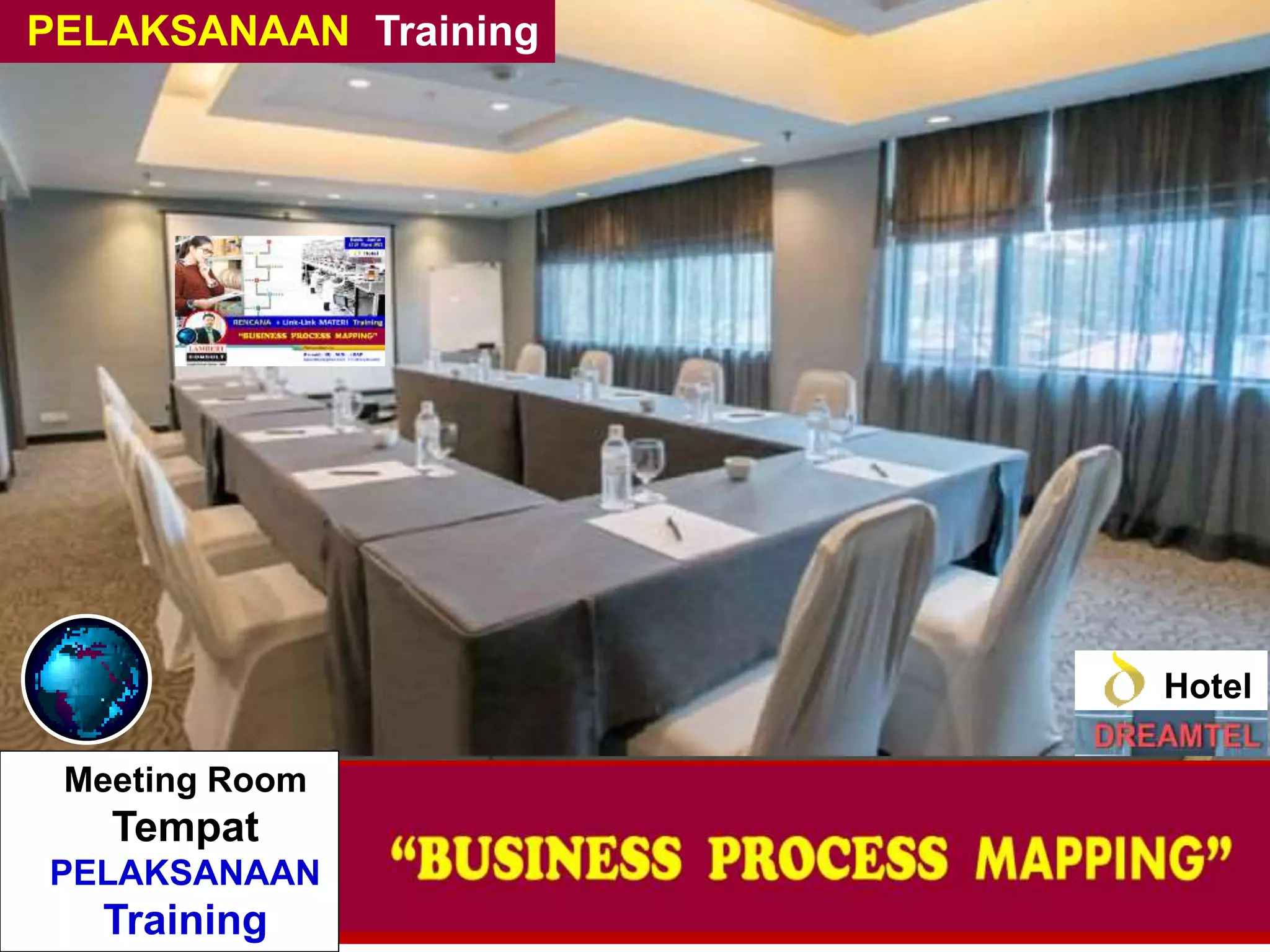 PELAKSANAAN + Link-Link MATERI Training _"Pemetaan PROSES BISNIS (BUSINESS PROCESS MAPPING)" _PT ...