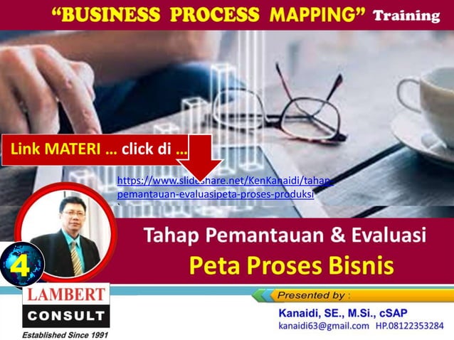 PELAKSANAAN + Link-Link MATERI Training _"Pemetaan PROSES BISNIS (BUSINESS PROCESS MAPPING)" _PT ...