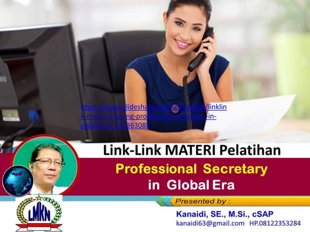 PELAKSANAAN + Link-Link MATERI Training "Professional SECRETARY in Global Era" | PPT