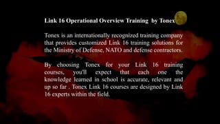 Tonex's Link 16 Operational Overview Training | PPTX