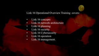 Tonex's Link 16 Operational Overview Training | PPTX