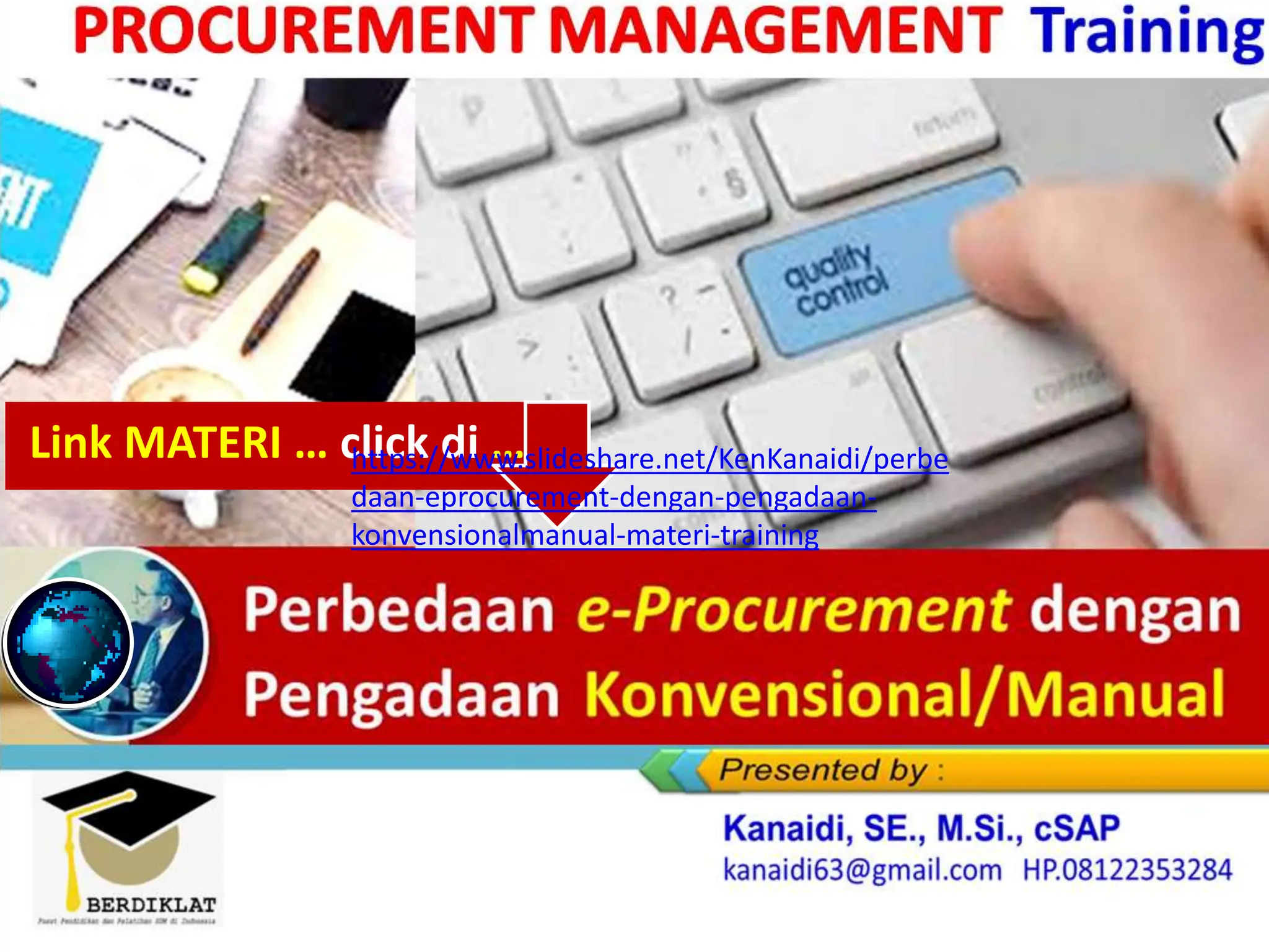 PELAKSANAAN + Link2 MATERI Training _"PROCUREMET and PURCHASING MANAGEMENT" Para Karyawan PT ...
