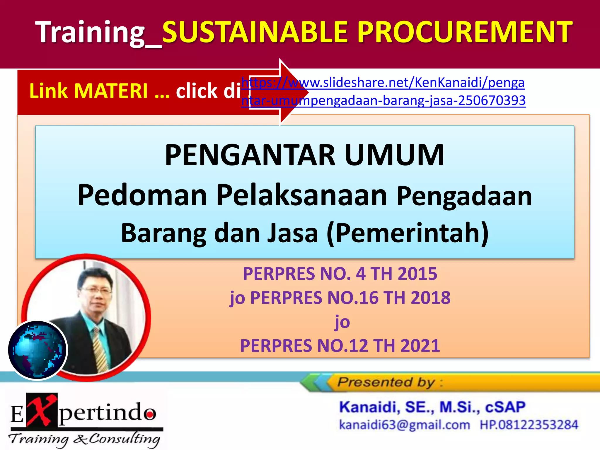 PELAKSANAAN + Link2 Materi Training "SUSTAINABLE PROCUREMENT (Pengadaan ...