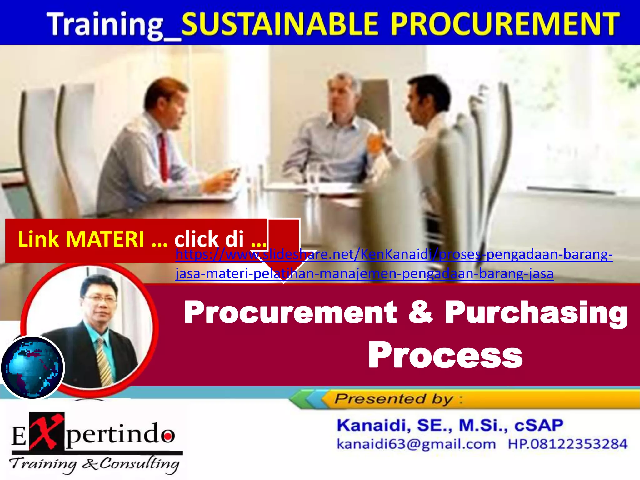 PELAKSANAAN + Link2 Materi Training "SUSTAINABLE PROCUREMENT (Pengadaan ...