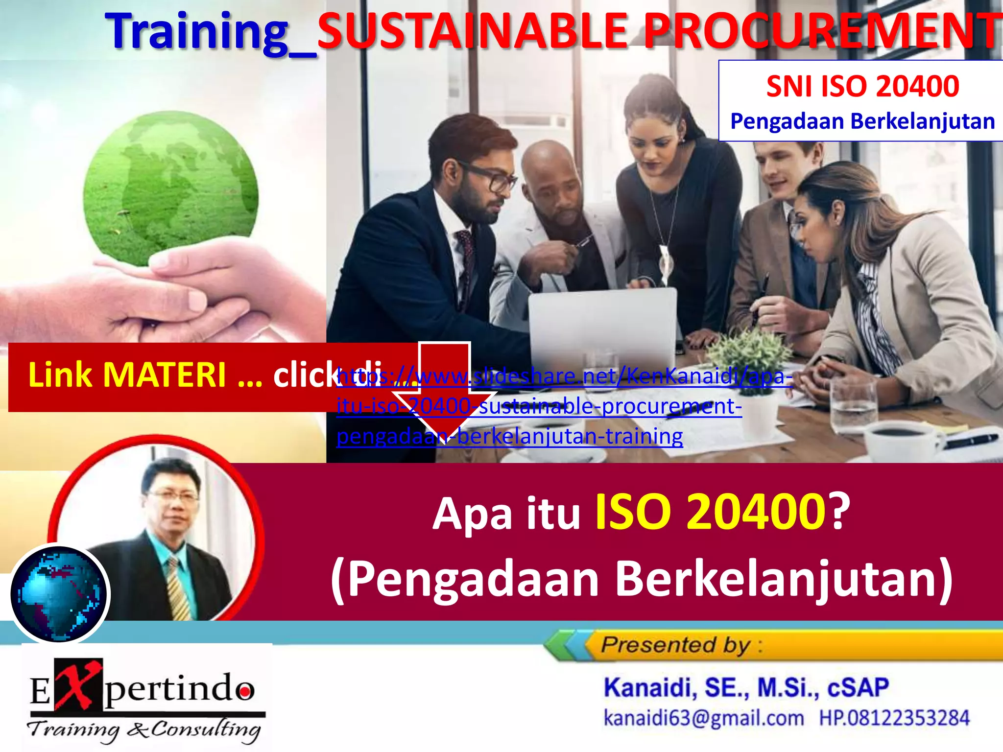 PELAKSANAAN + Link2 Materi Training "SUSTAINABLE PROCUREMENT (Pengadaan ...