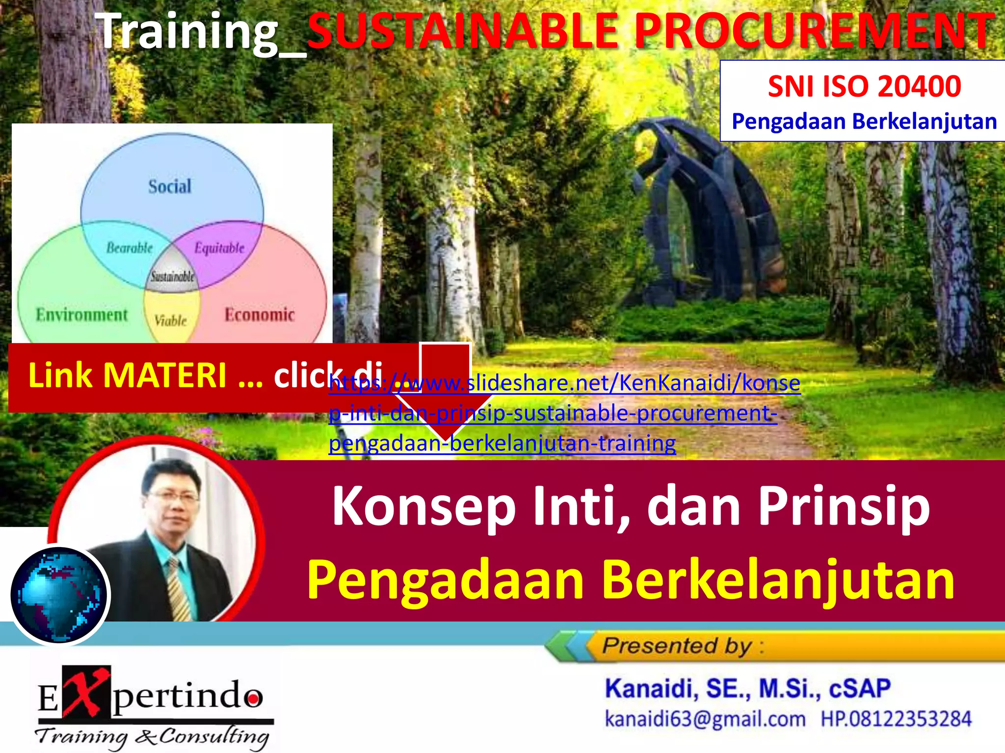 PELAKSANAAN + Link2 Materi Training "SUSTAINABLE PROCUREMENT (Pengadaan ...