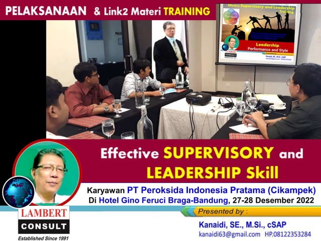 PELAKSANAAN + Link2 Materi TRAINING _"Effective Basic SUPERVISORY & LEADERSHIP Skill". | PPT
