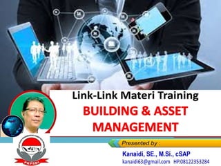 Link2 MATERI Training BUILDING & ASSET MANAGEMENT | PPTX