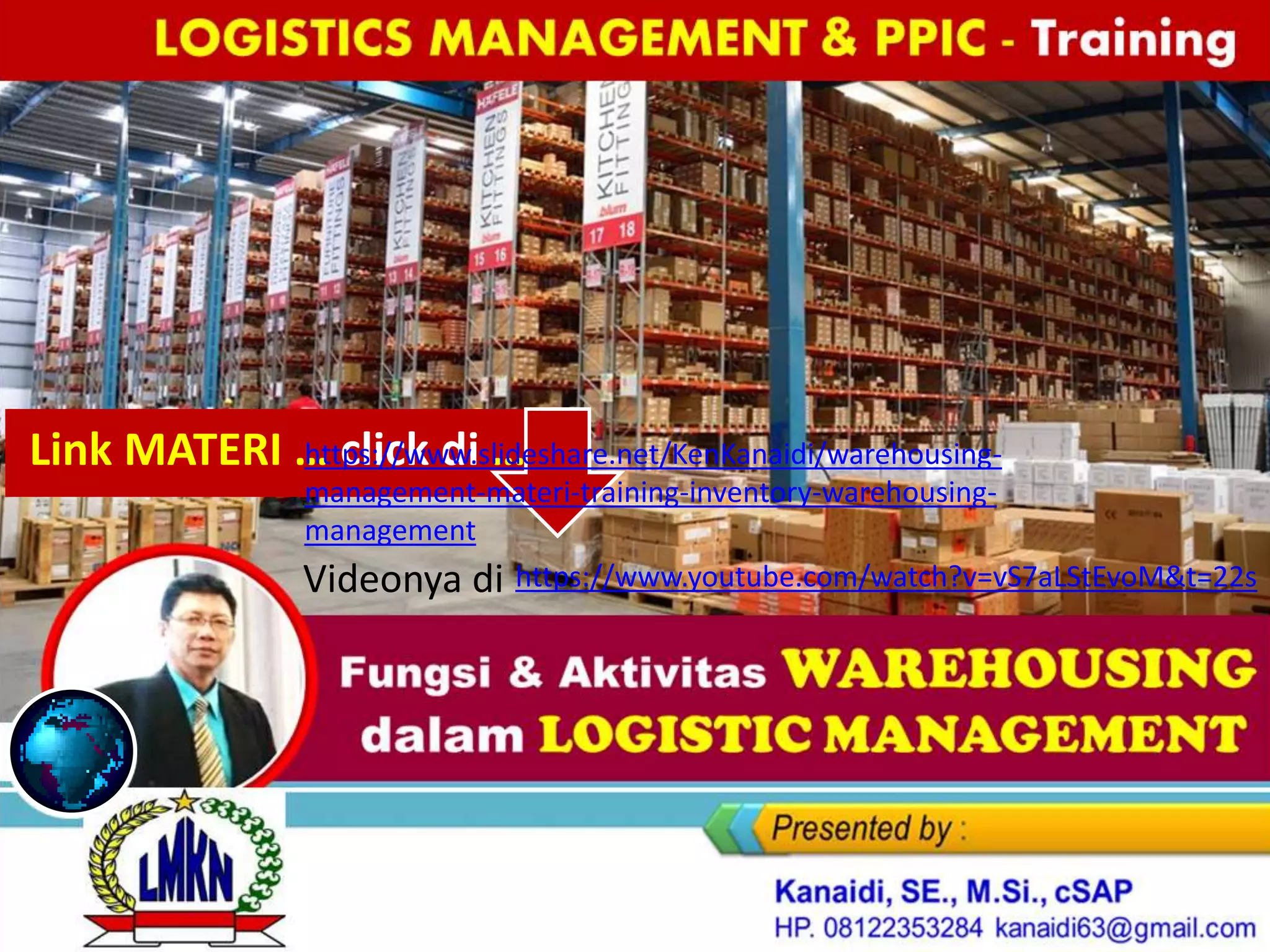 PELAKSANAAN + Link2 Materi TRAINING _"Effective PPIC & LOGISTICs MANAGEMENT". | PPT