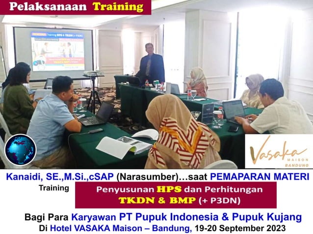 PELAKSANAAN + Link2 MATERI Training _"Penyusunan HPS dan Perhitungan TKDN & BMP (+ P3DN)". | PPTX
