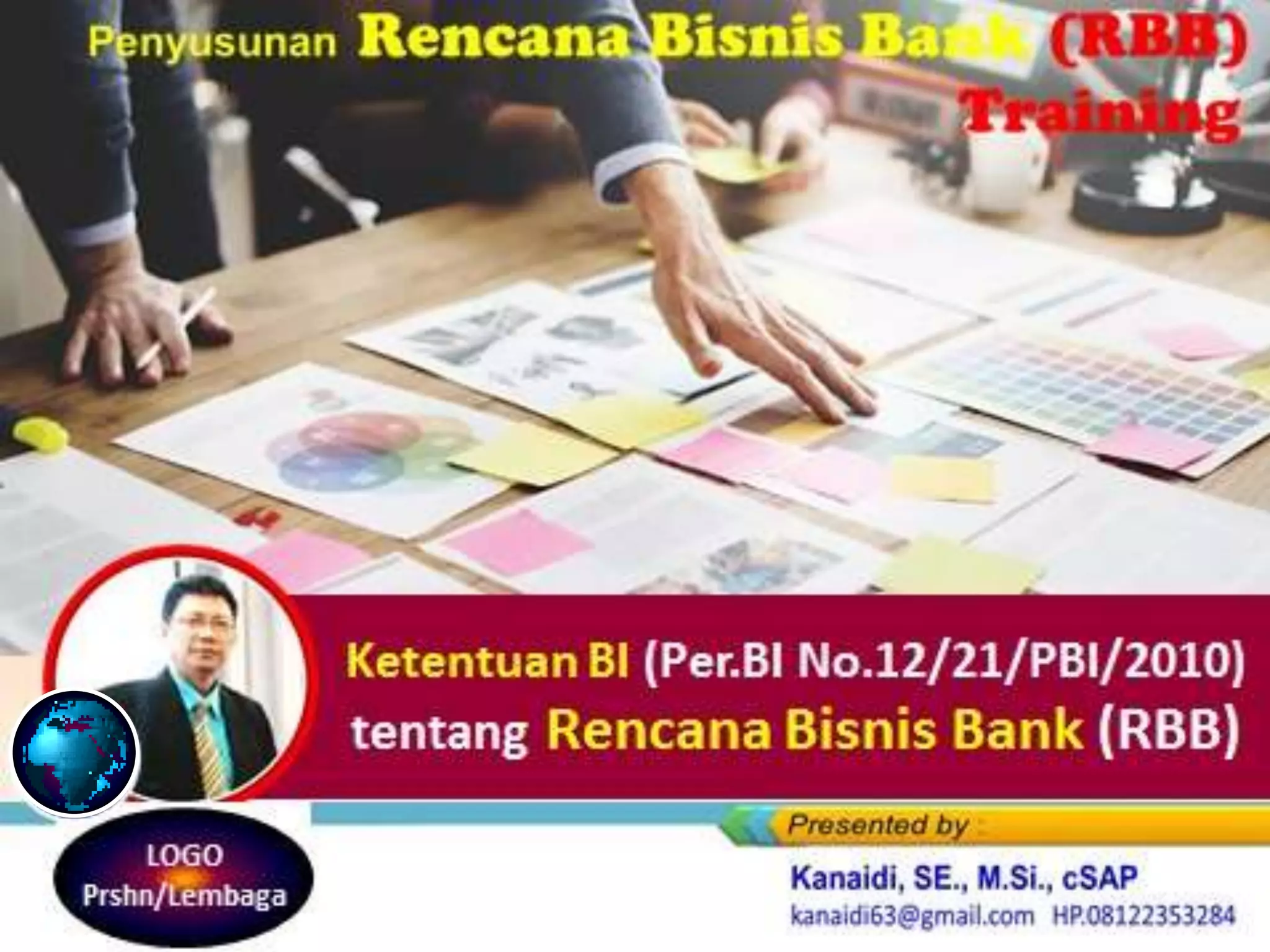 Pokok Bahasan MATERI & RENCANA Training _"Penyusunan RENCANA BISNIS BANK (RBB)" _Guna ...