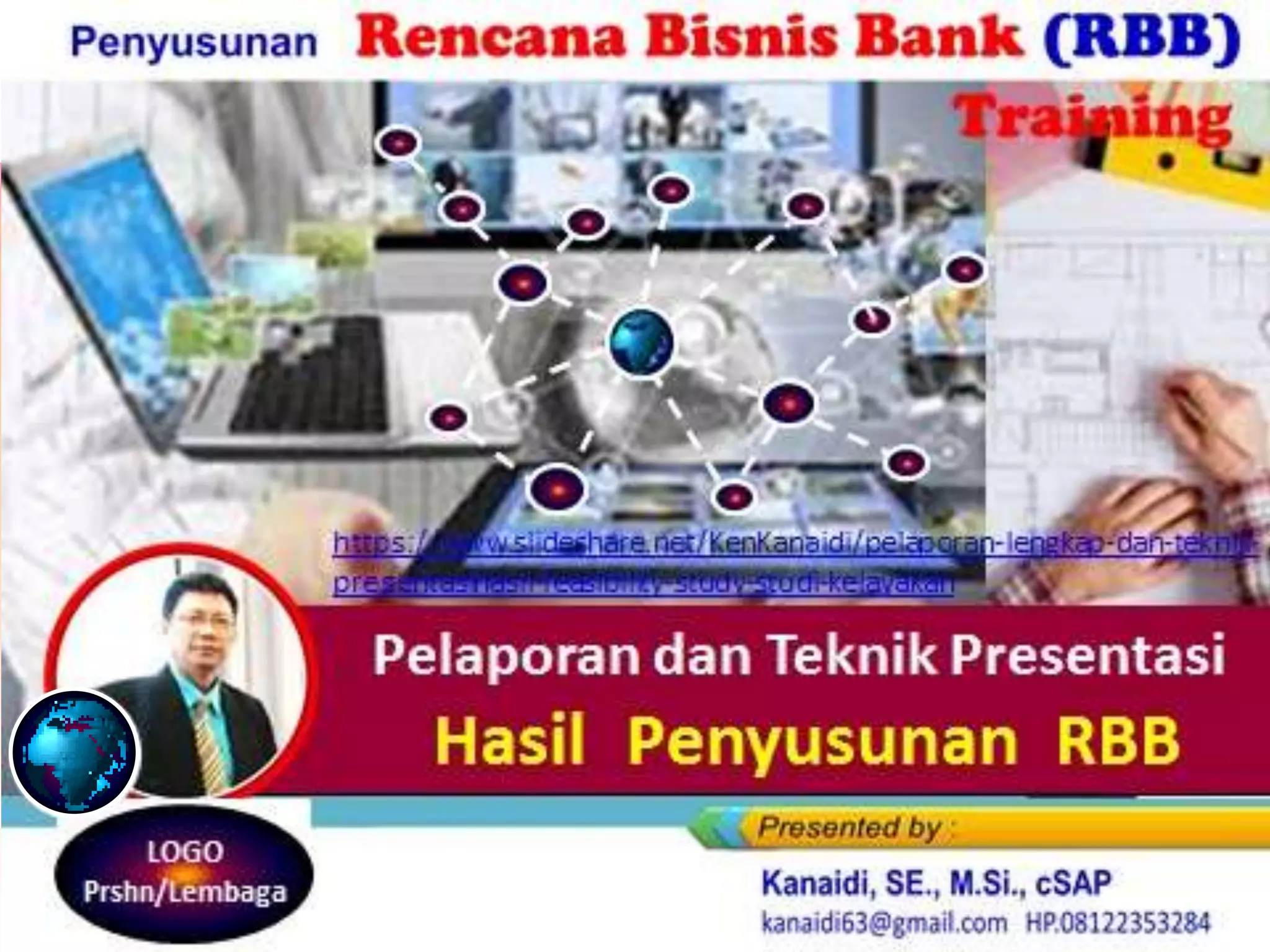 Pokok Bahasan MATERI & RENCANA Training _"Penyusunan RENCANA BISNIS BANK (RBB)" _Guna ...