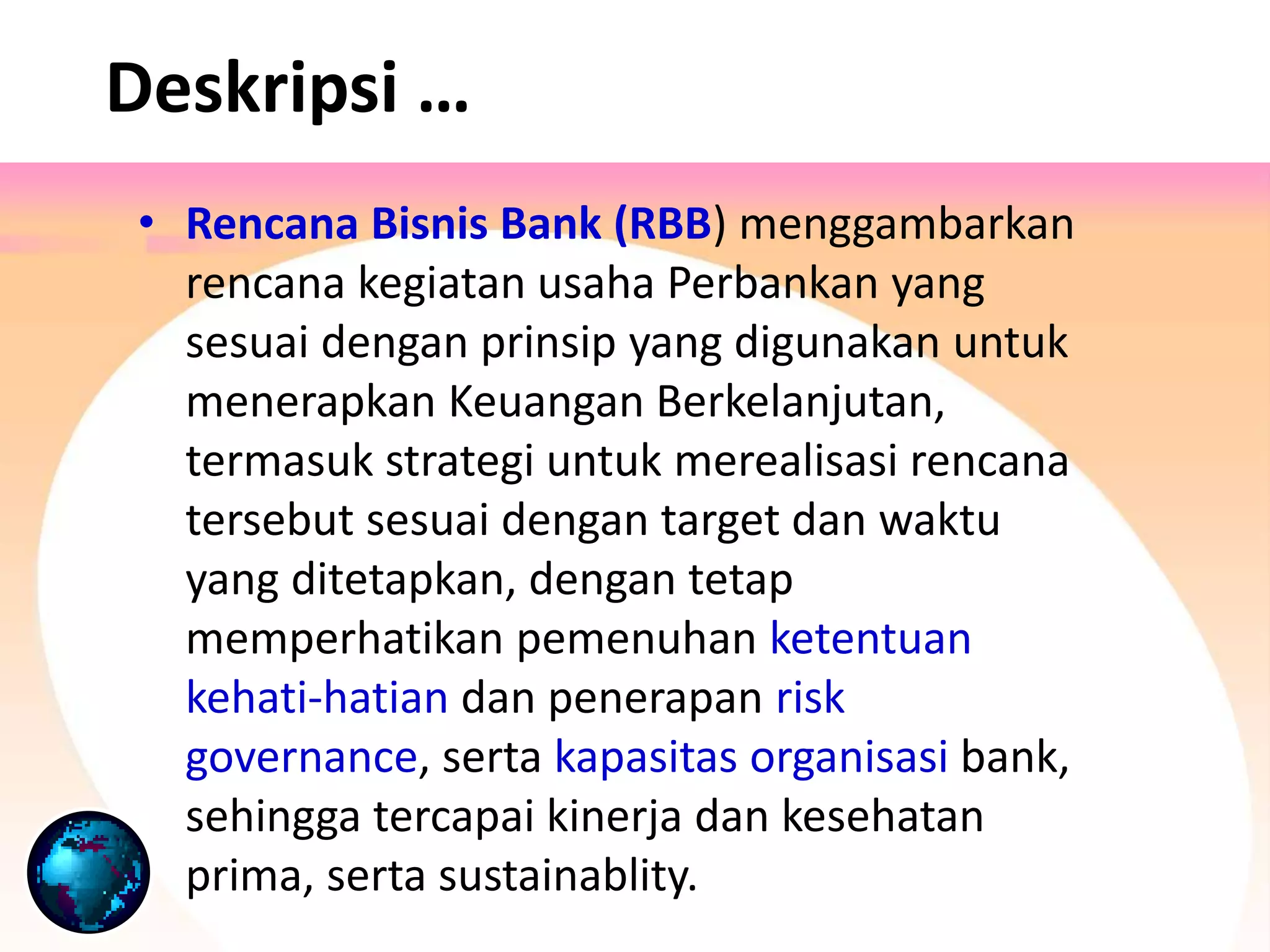 Pokok Bahasan MATERI & RENCANA Training _"Penyusunan RENCANA BISNIS BANK (RBB)" _Guna ...