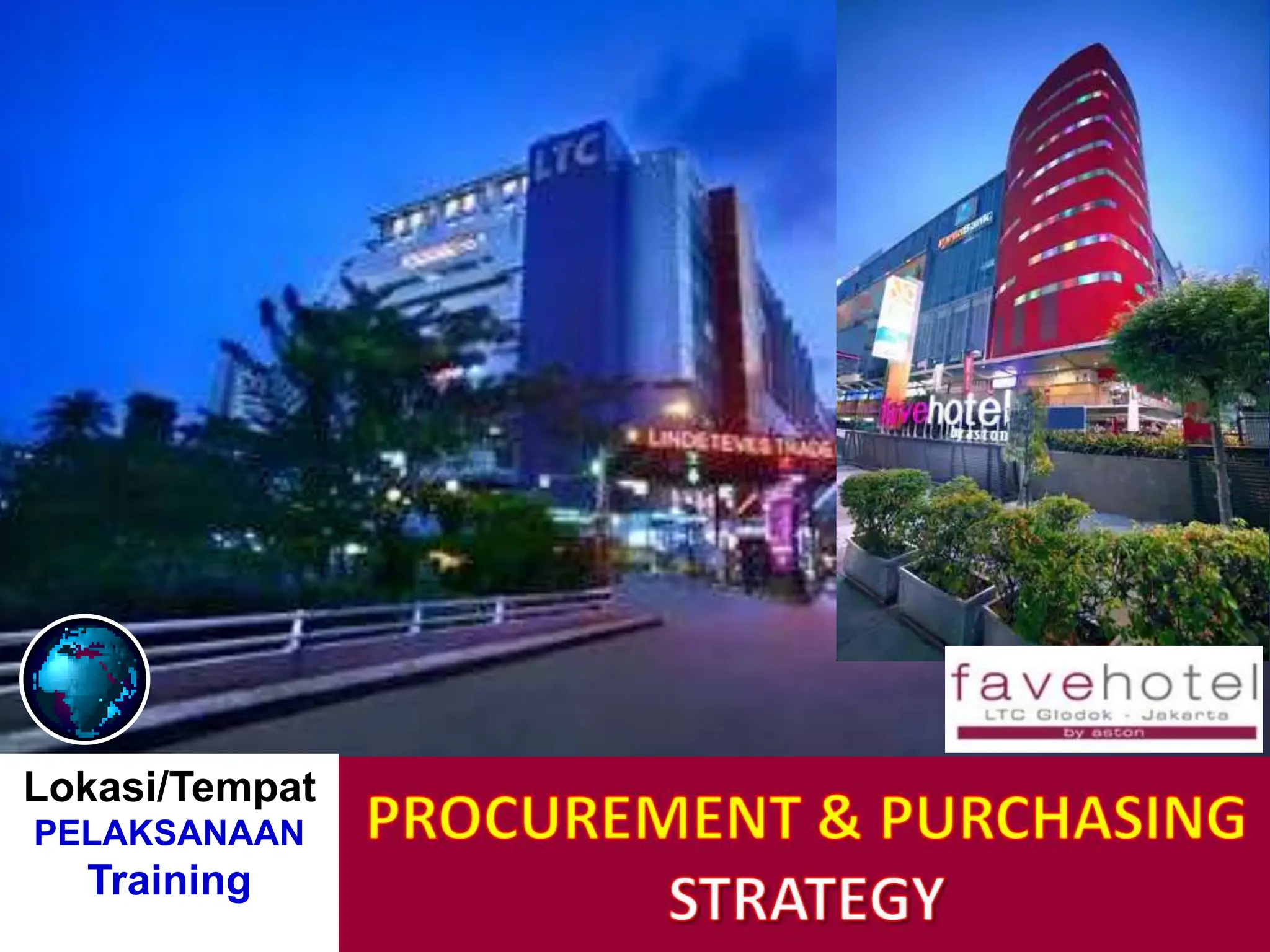 PELAKSANAAN + Link2 MATERI Training _"PROCUREMENT & PURCHASING STRATEGY ...