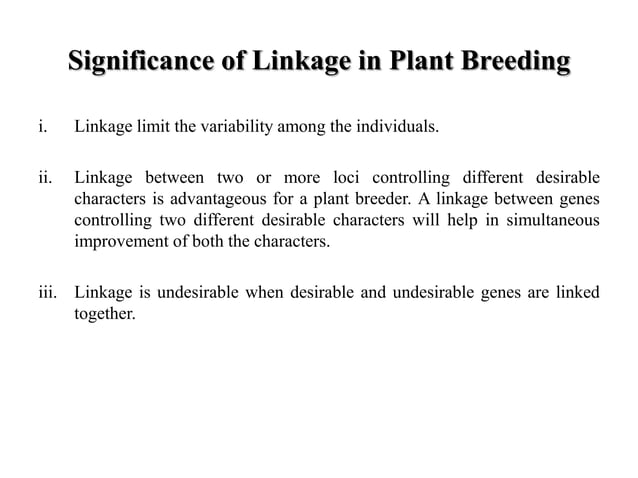 Linkage | PPTX | Genetics | Science