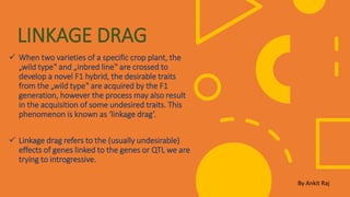 LINKAGE DRAG BY ANKIT RAJ.pptx