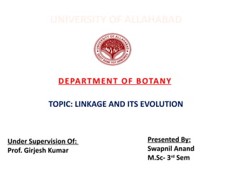 Linkage & its evolution by Swapnil Anand.pptx