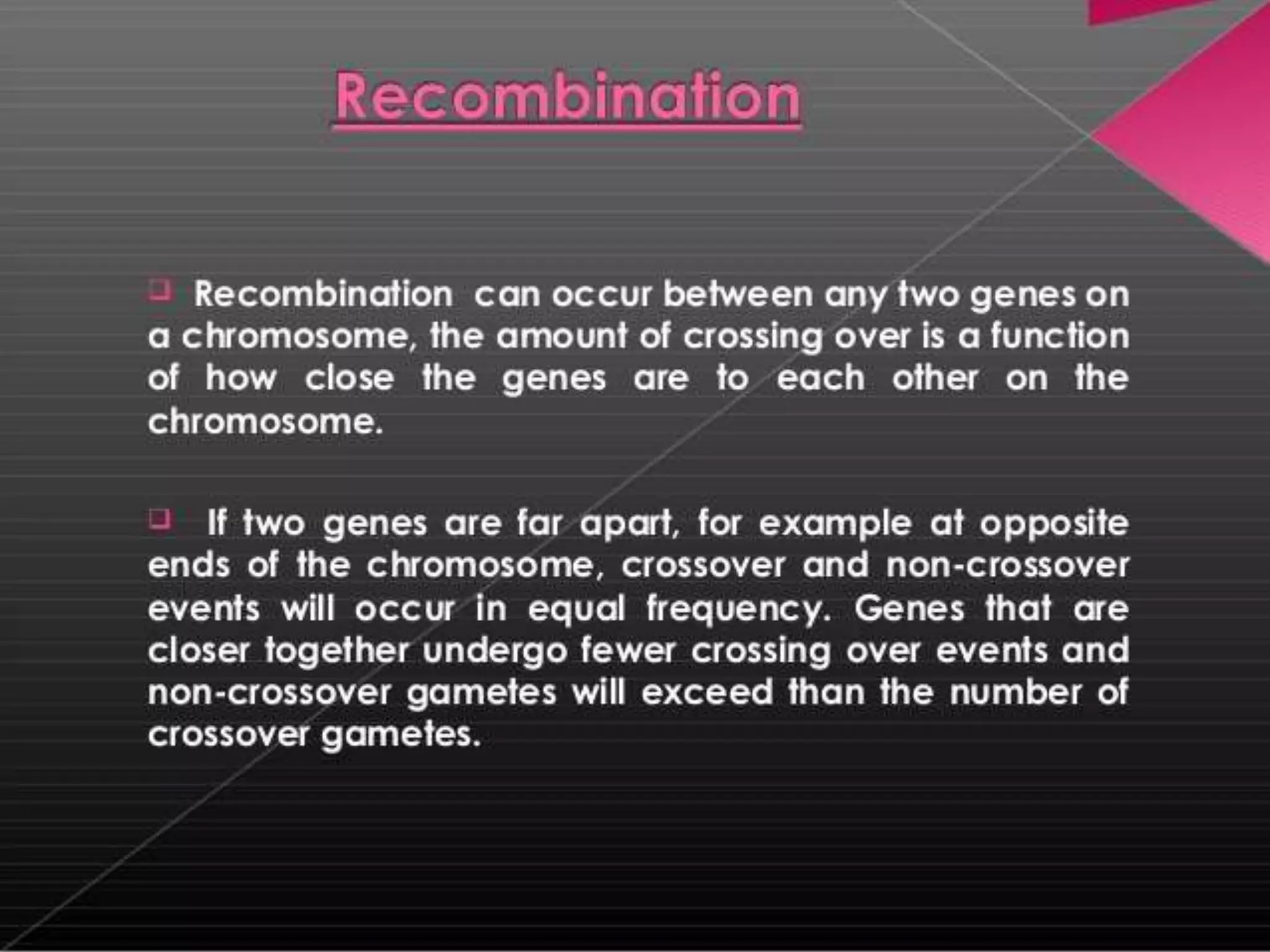 Linkage map ping by recombination in human phyisology ii | PPTX