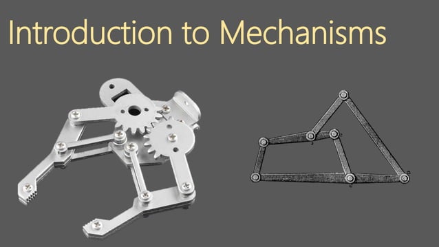 Linkage mechanisms - Presentation | PPTX