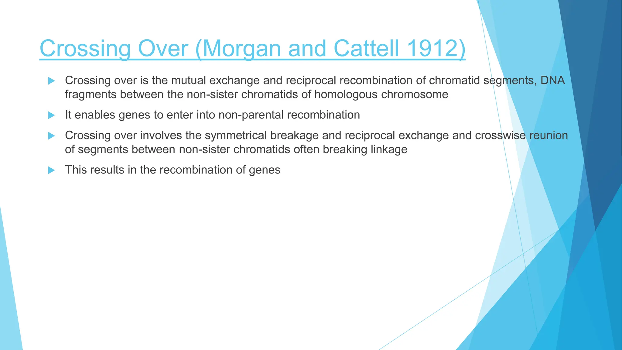 chromosomal theory of inheritance, linkage and crossing over | PDF