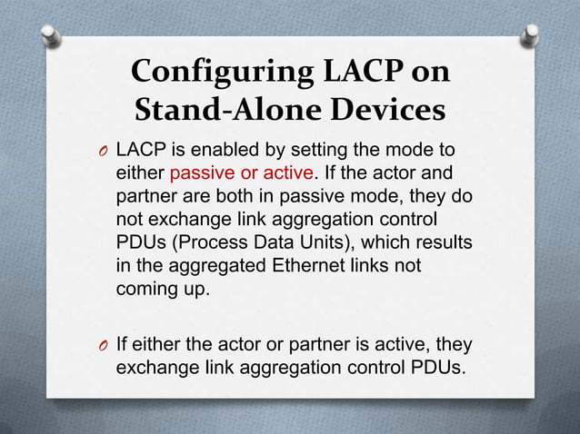 Link Aggregation Control Protocol | PPTX