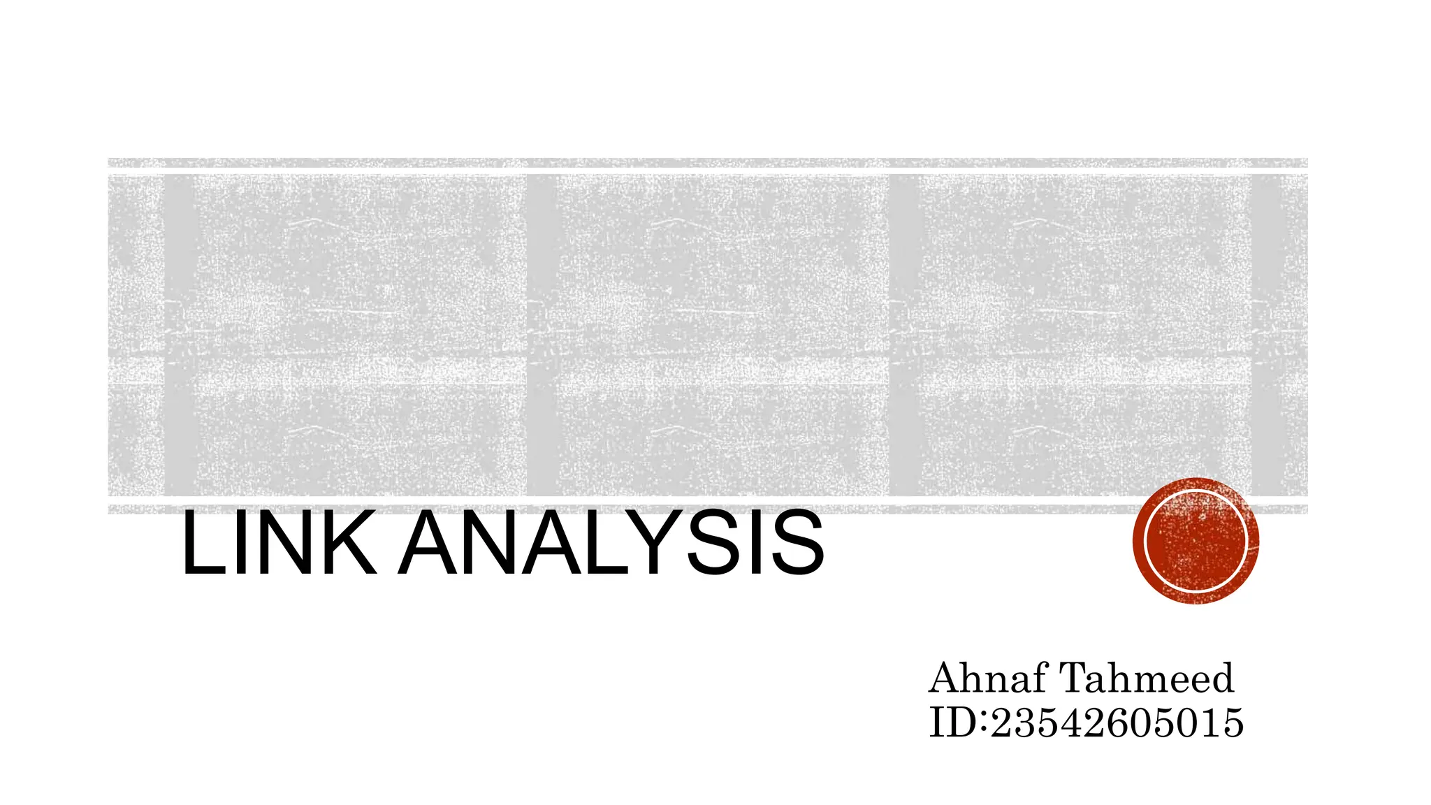 Link Analysis .pptx