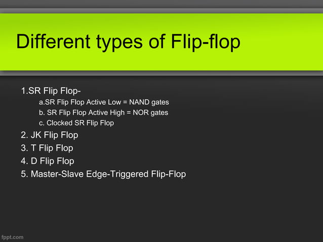 Flip-Flop || Digital Electronics | PPT | Consumer Electronics | Technology & Computing
