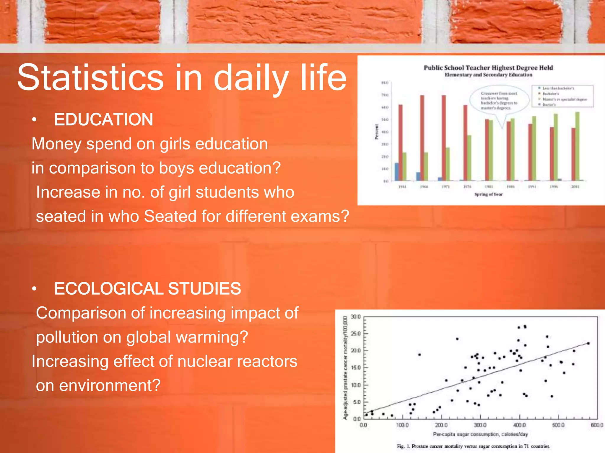 Statistics in real life | PPTX