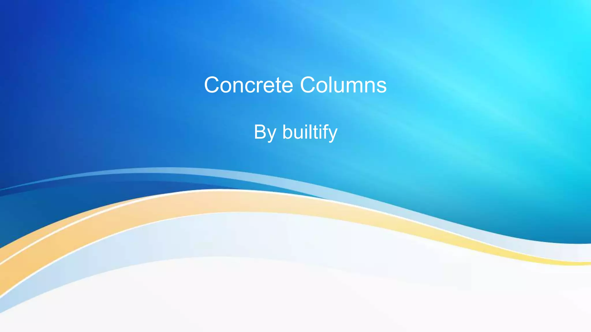 Materials required for concrete column construction | PPTX