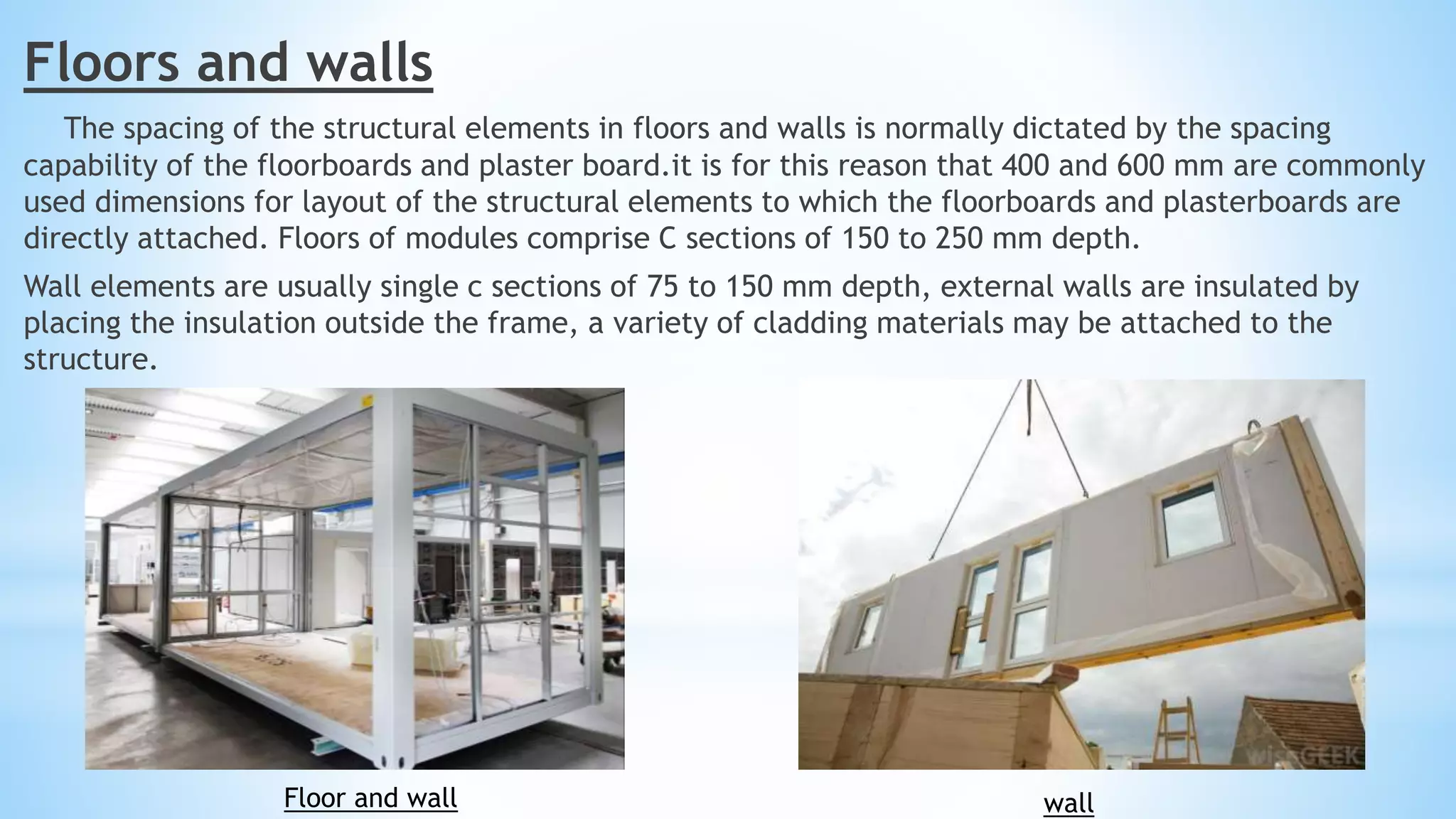MODULAR CONSTRUCTION USING LIGHT STEEL FRAMING | PPTX