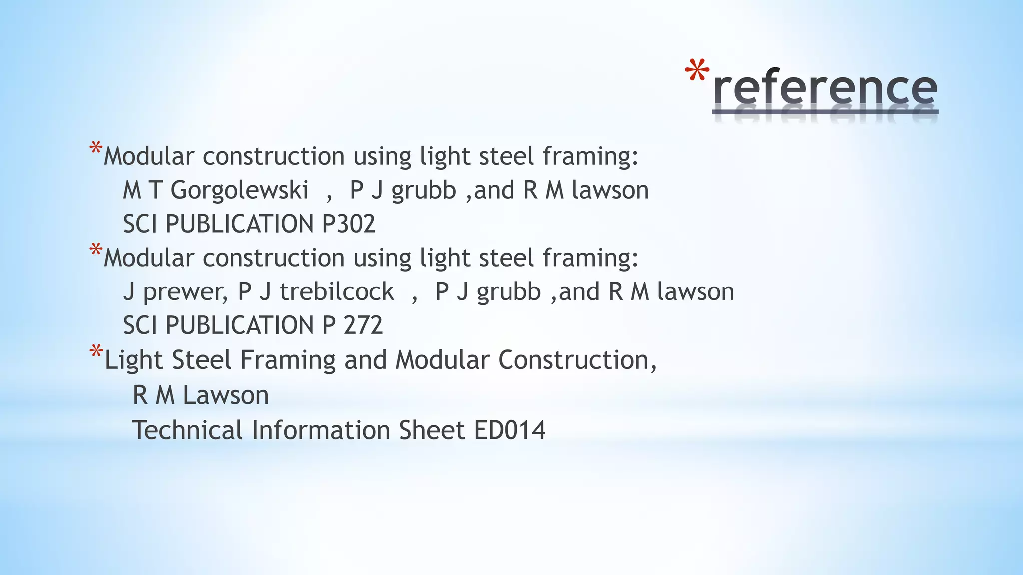 MODULAR CONSTRUCTION USING LIGHT STEEL FRAMING | PPTX