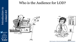 Linked Art: Sustainable Cultural Knowledge through Linked Open Usable Data | PPT | Free download