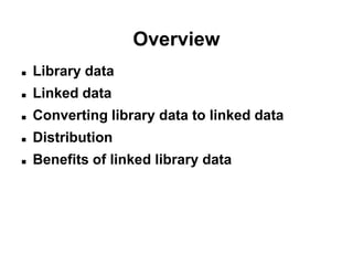 Linked data as a library data platform | PPT