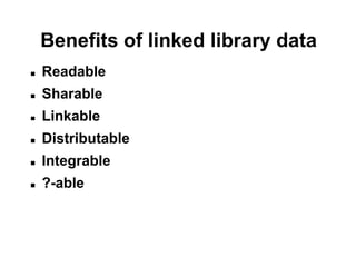 Linked data as a library data platform | PPT