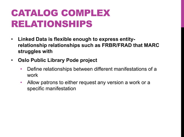 Linked Data in Libraries | PPTX