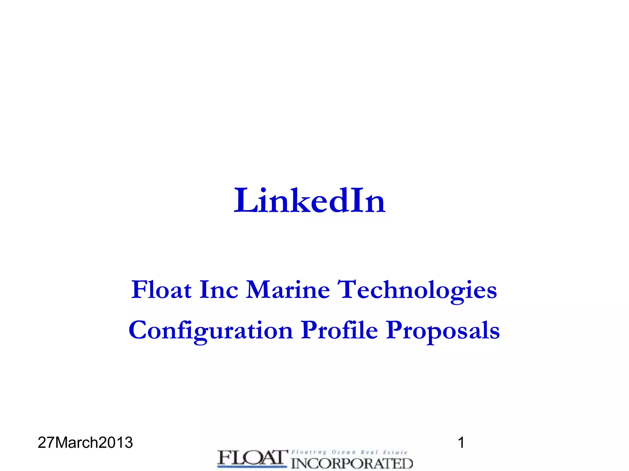 Float Inc. Marine Technologies Configuration Profile Proposals | PPT
