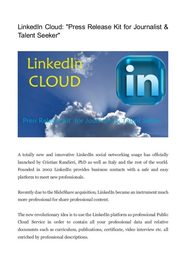 LinkedIn Cloud: "Press Release Kit for Journalist & Talent Seeker"