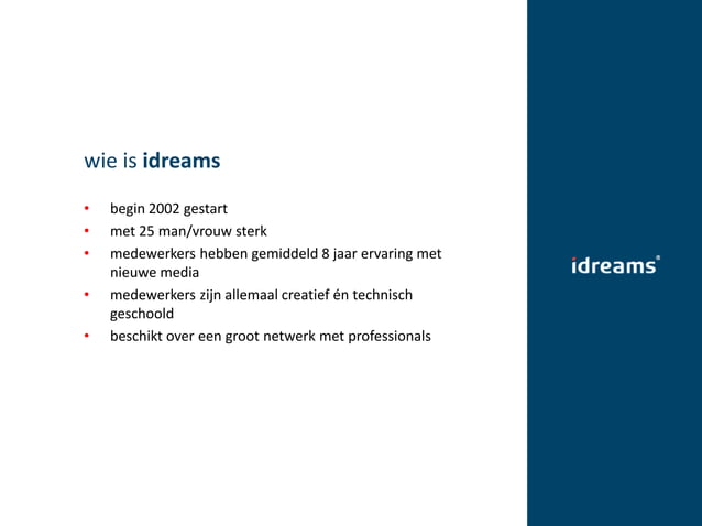 idreams bureaupresentatie | PPTX