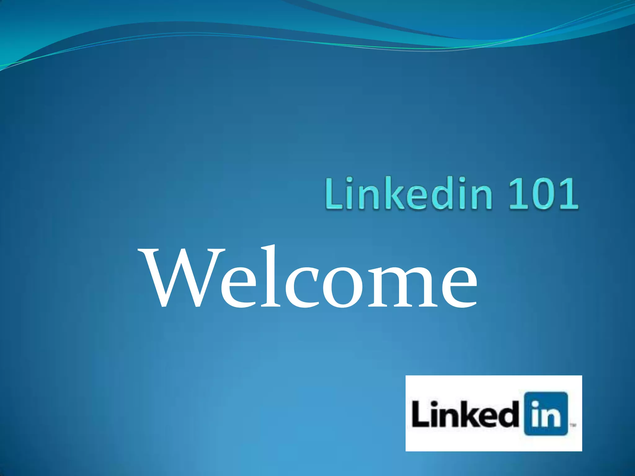 Linkedin 101 | PPSX