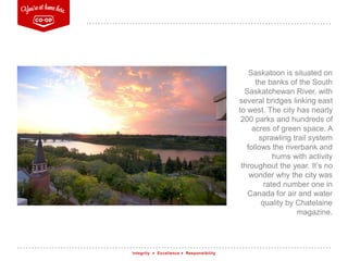 Welcome to Saskatoon | PPTX