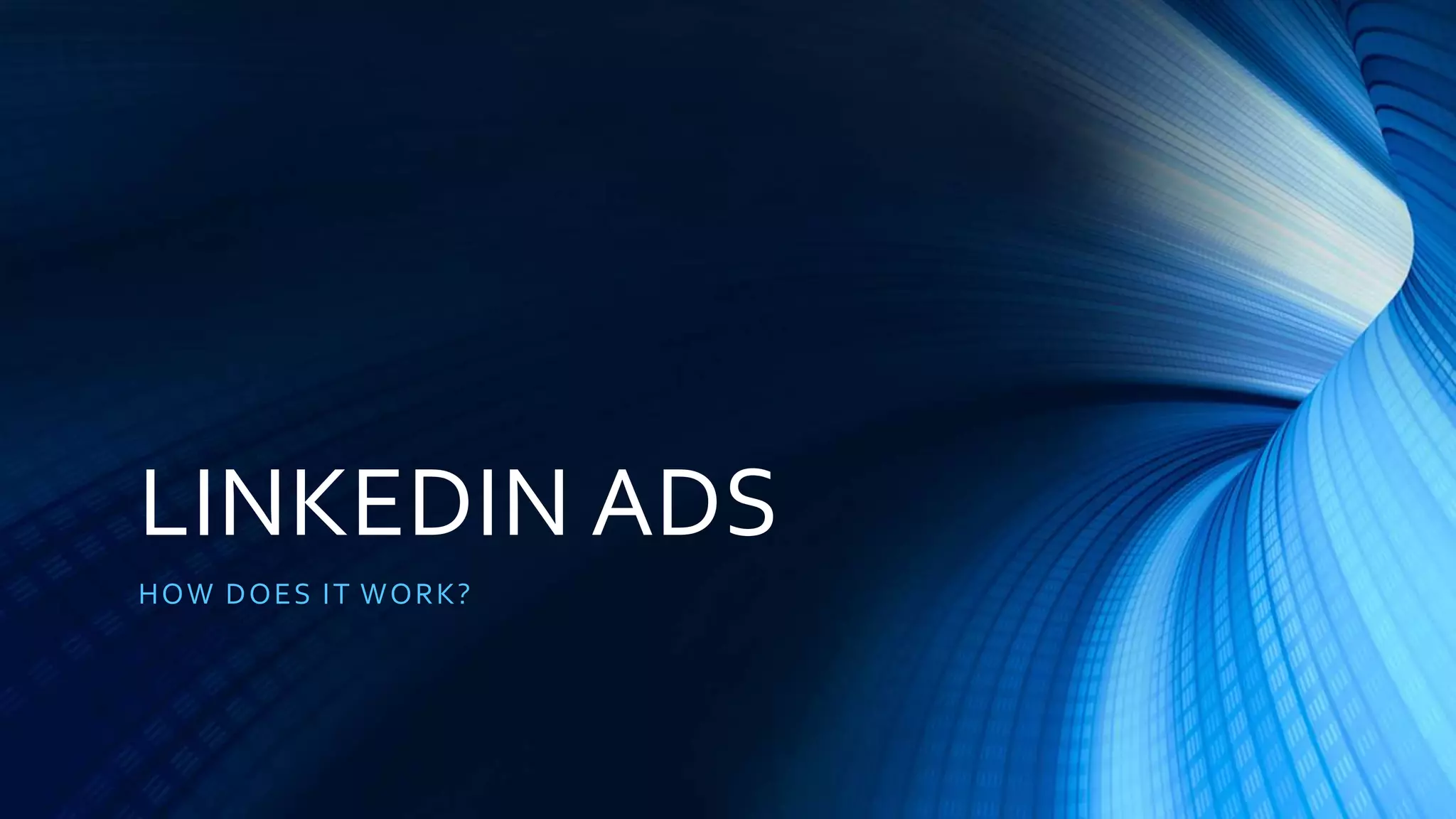LinkedIn Advertising | PPTX